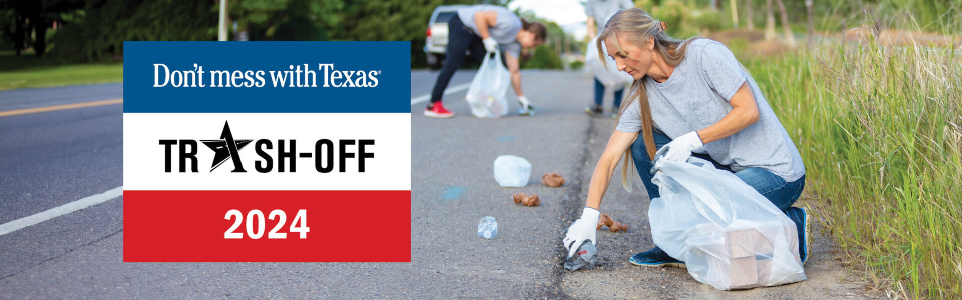 Trash-Off - Don't Mess With Texas